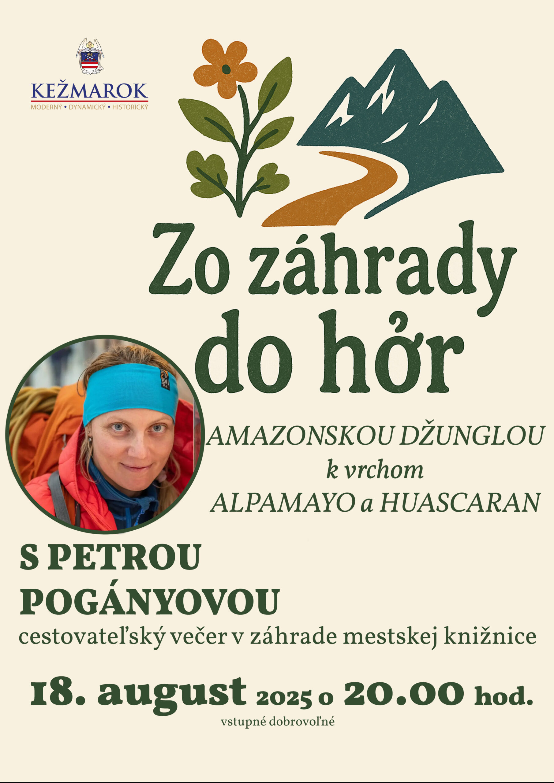 Zo záhrady do hôr - Petra Pogányová | Kežmarok