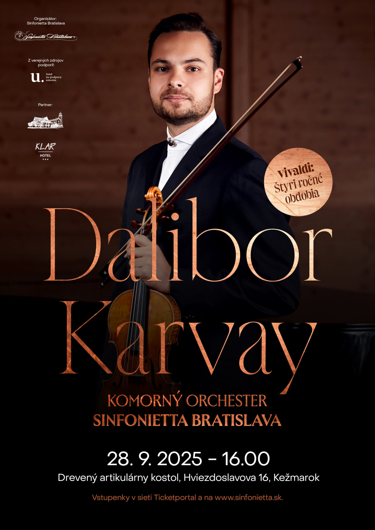Dalibor Karvay & Komorný orchester Sinfonietta Bratislava | Kežmarok